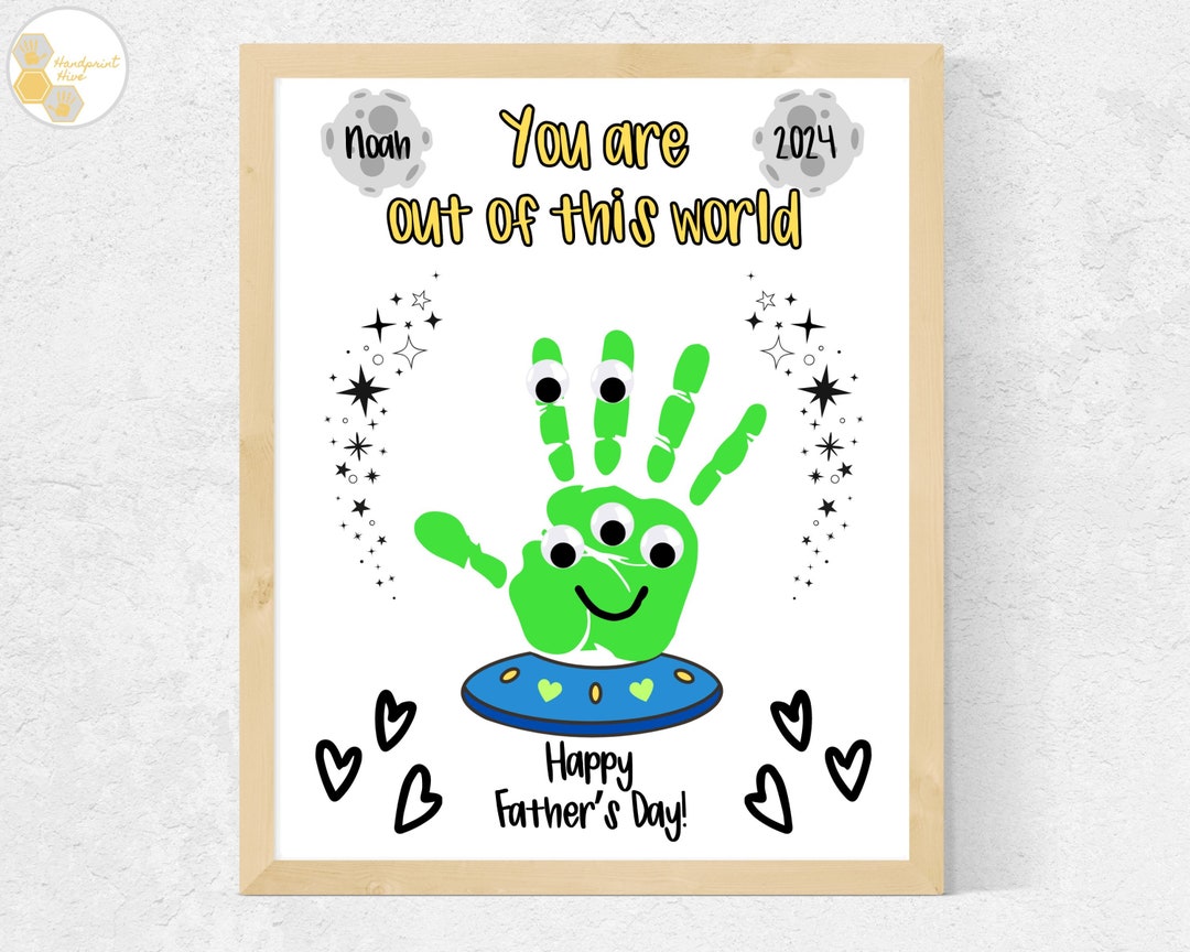 Space Alien Handprint Art Father's Day Craft UFO, Daddy Dad Handprint ...