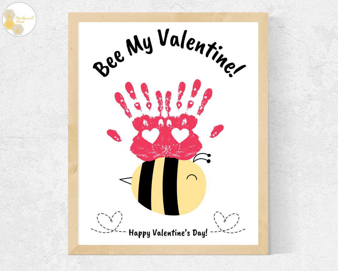 Bee My Valentine Handprint Art, Happy Valentine's Day Handprint Craft ...
