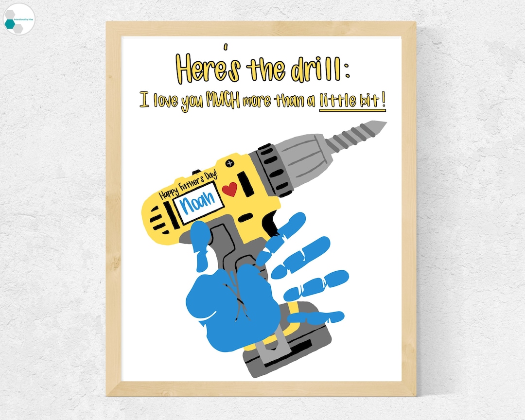 Drill Father's Day Handprint Craft Printable, Tool Craft for Toddler ...