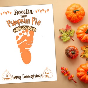 Thanksgiving Footprint Craft, Sweeter Than Pumpkin Pie Footprint Art ...