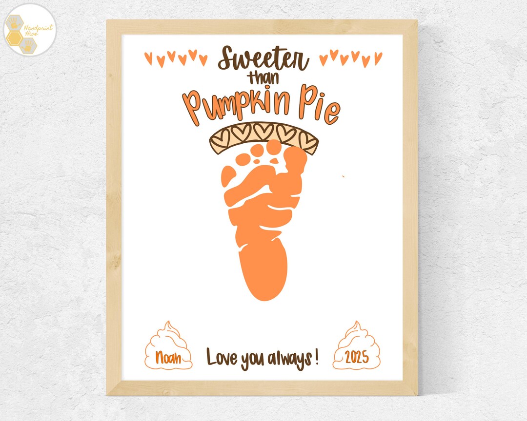 Pumpkin Pie Footprint Craft for Toddlers Baby Preschool, Fall Footprint ...