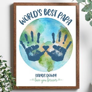 World's Best Papa Hands Down PRINTABLE, Papa Handprint Art Gift, Papa ...
