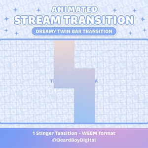 Animated Twitch Transition - Dreamy Twin Bar Stinger | Stream ...