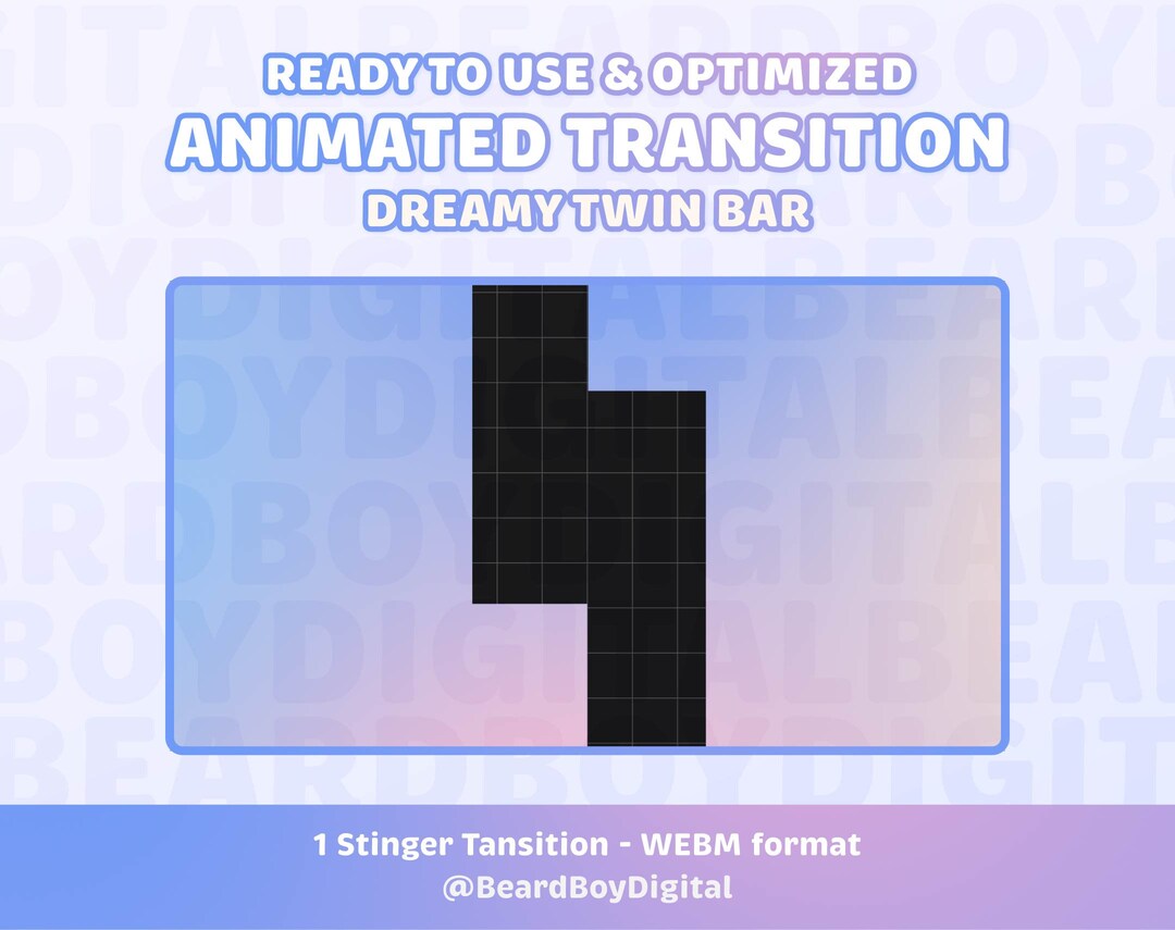 Animated Twitch Transition Dreamy Twin Bar Stinger Stream Transition ...