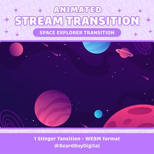 Animated Stream Transition - Space Explorer | Twitch Transition, OBS, Stream Assets, Stinger ...