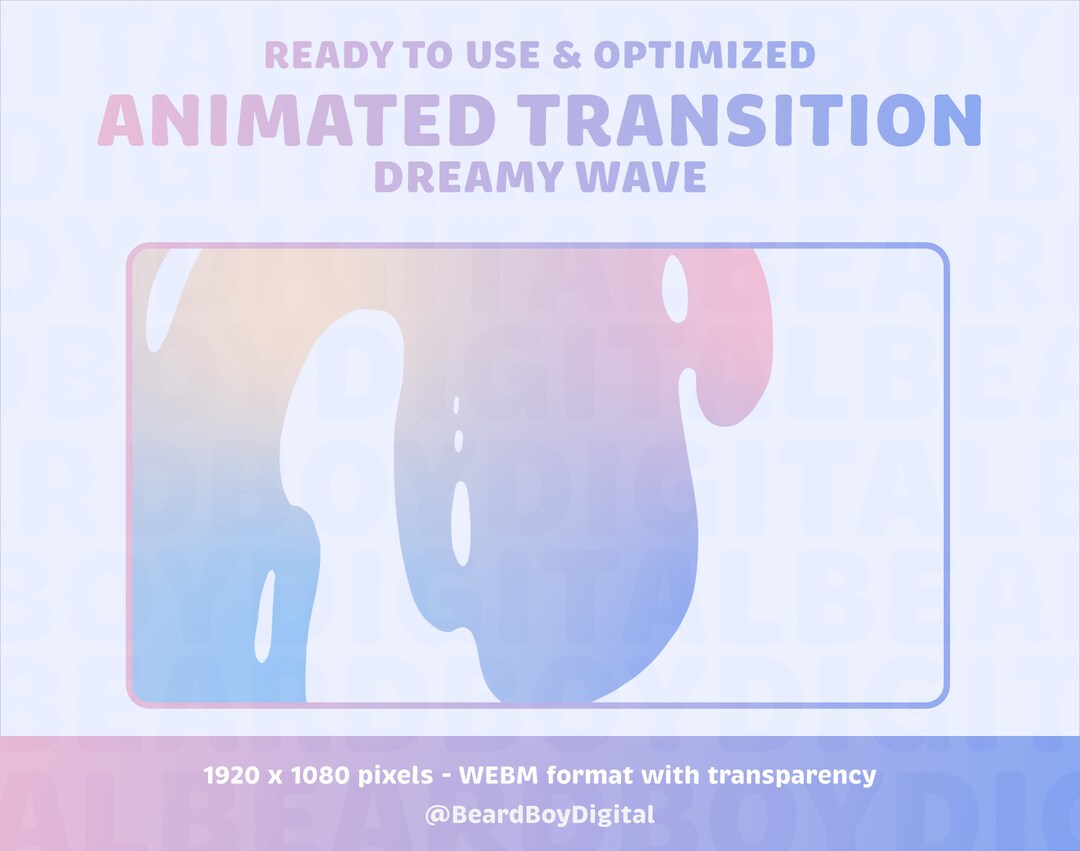 Animated Stinger Transition Dreamy Wave Twitch, OBS, Stream Assets ...