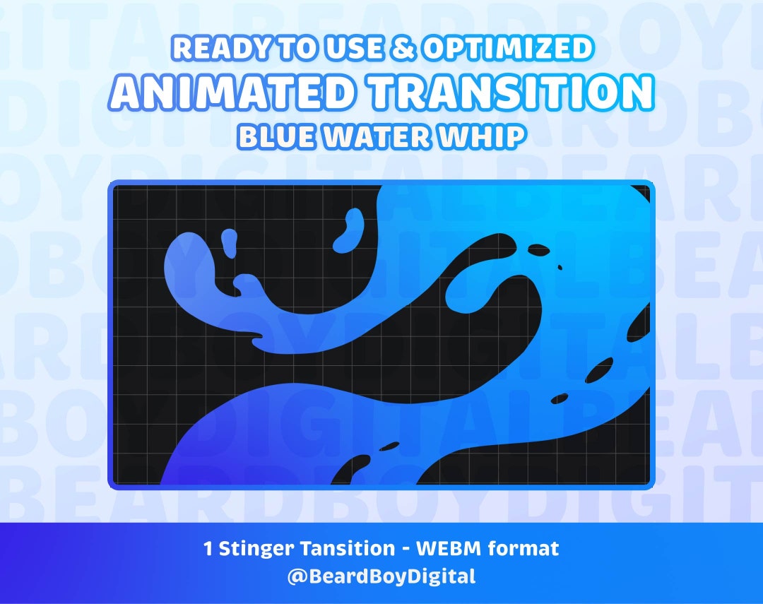 Animated Stream Transition Blue Water Whip Twitch Transition, OBS ...
