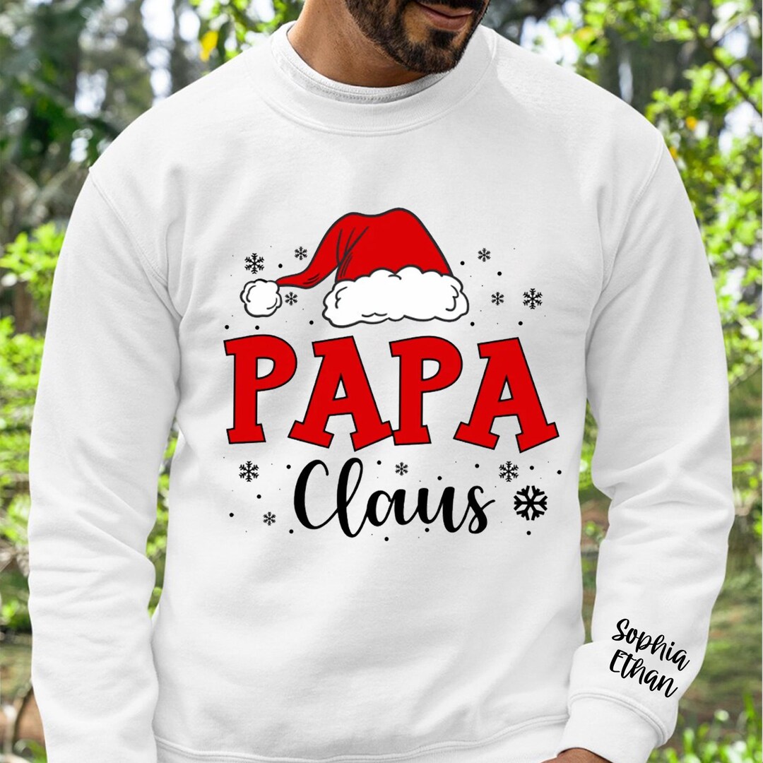 Personalized Christmas Papa Claus Sweatshirt With Name on Sleeve ...