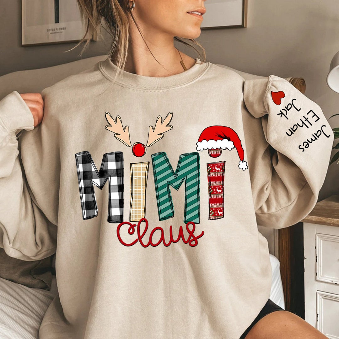 Custom Mimi Claus Sweatshirt, Christmas Mimi Claus Sweatshirt, Xmas ...