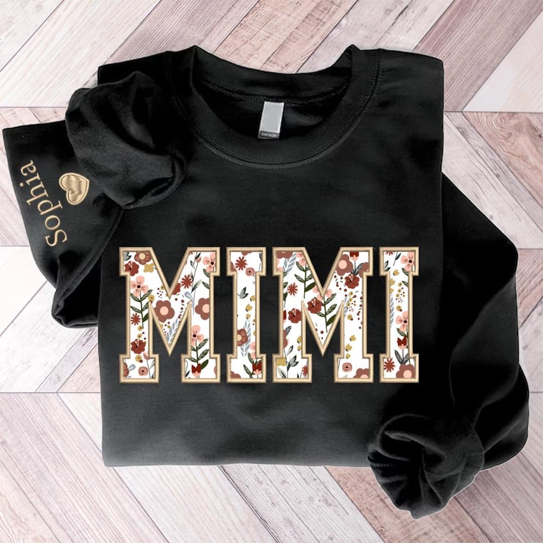 Personalized Mimi Embroidered Appliqué Sweatshirt, Gift for Mimi , Mimi ...