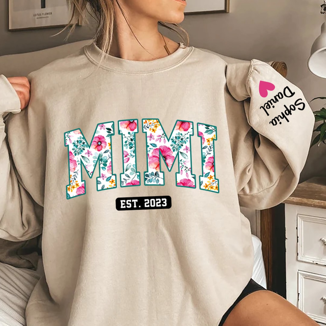 Customizable Mimi Floral Pattern and EST Sweatshirt With Grandkids on ...