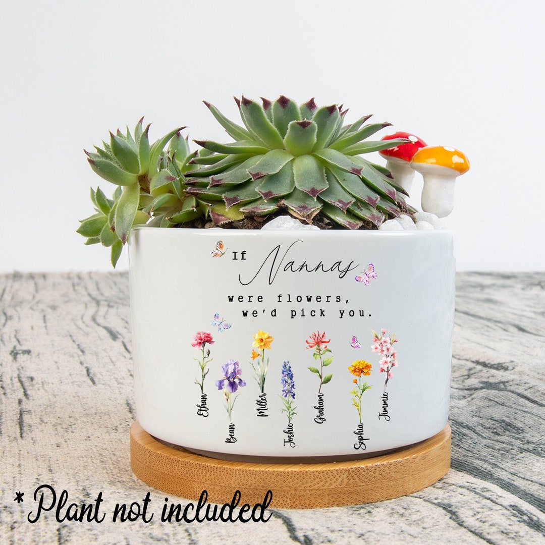 Custom Grandma's Garden Plant Pot,mom's Garden, If Nanas Were Flowers ...