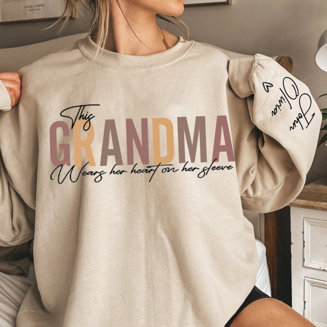 This Grandma Wears Her Heart on Her Sleeve Sweatshirt, Nana Shirt ...