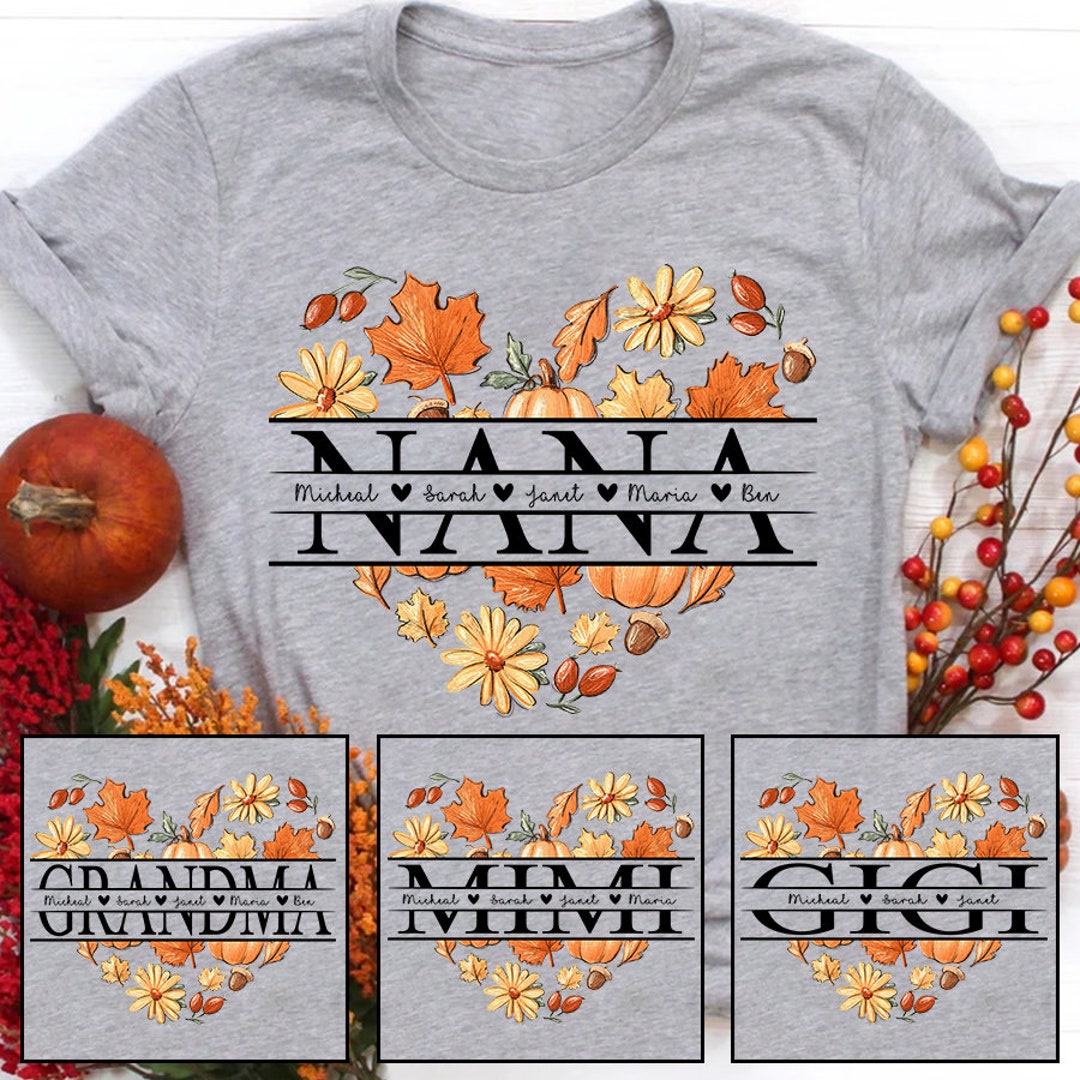 Custom Love Fall Nana Shirt, Custom Nickname Grandma Nana Mimi Shirt ...
