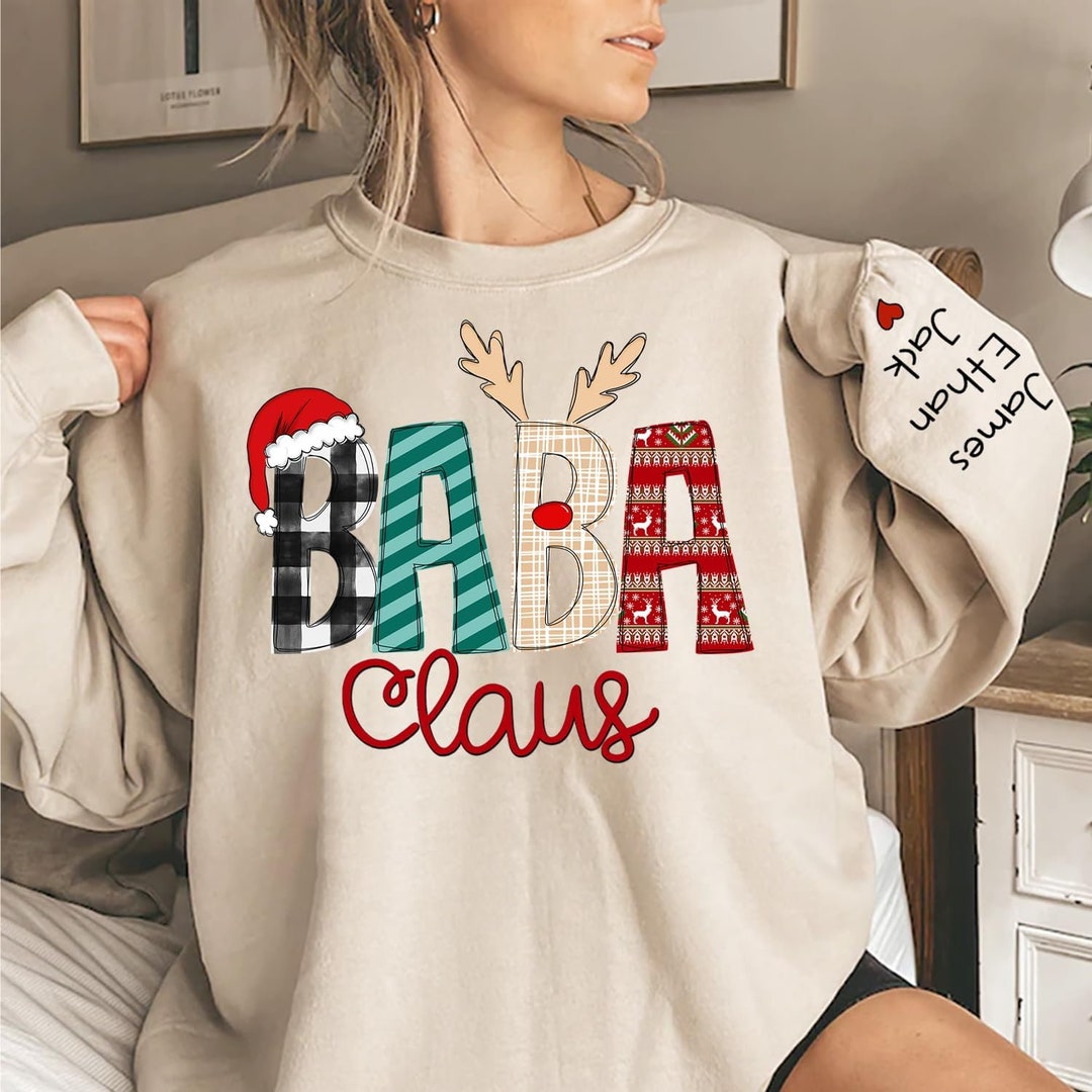 Custom Baba Claus Sweatshirt, Christmas Baba Claus Sweatshirt, Baba ...