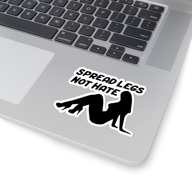 Swinger Lifestyle Sticker Spread Legs Not Hate Swinger - Etsy