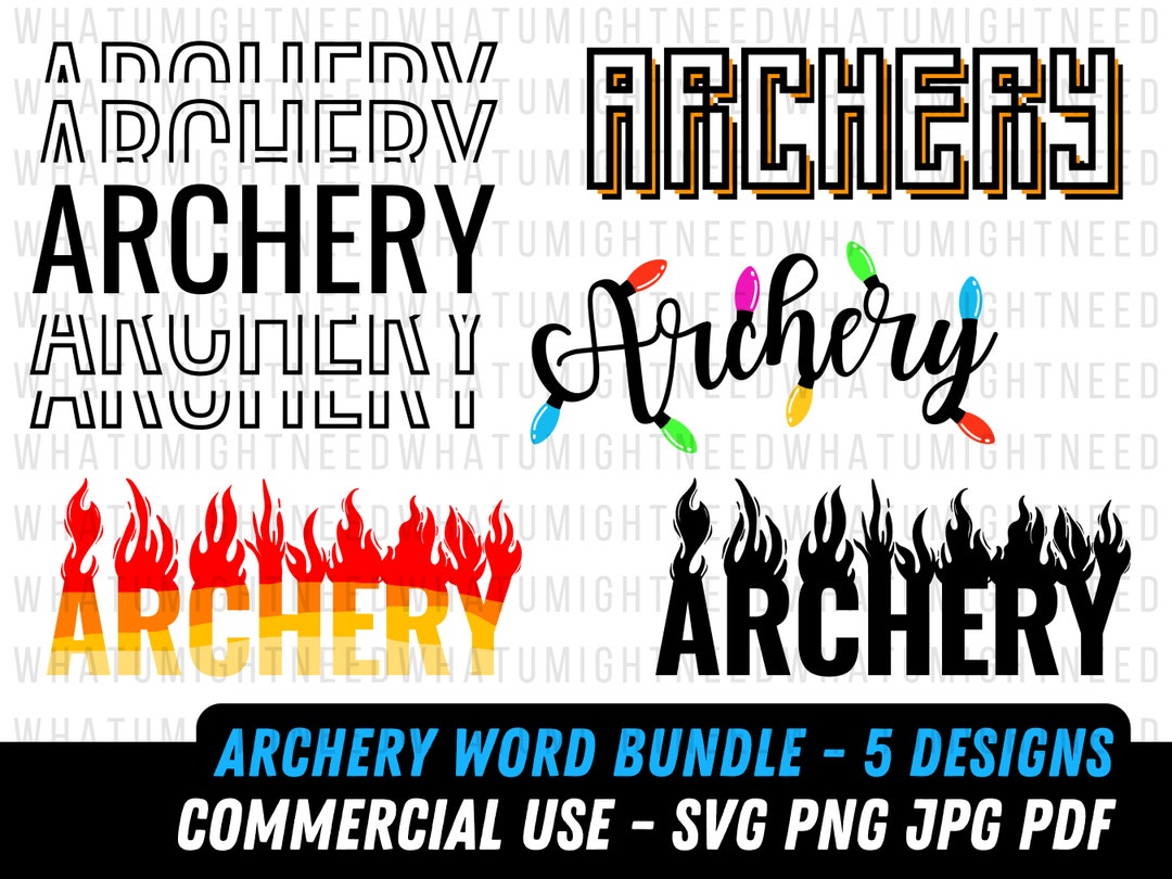 Word Archery SVG | Archery Png | Digital File | Archer Design | Archer ...