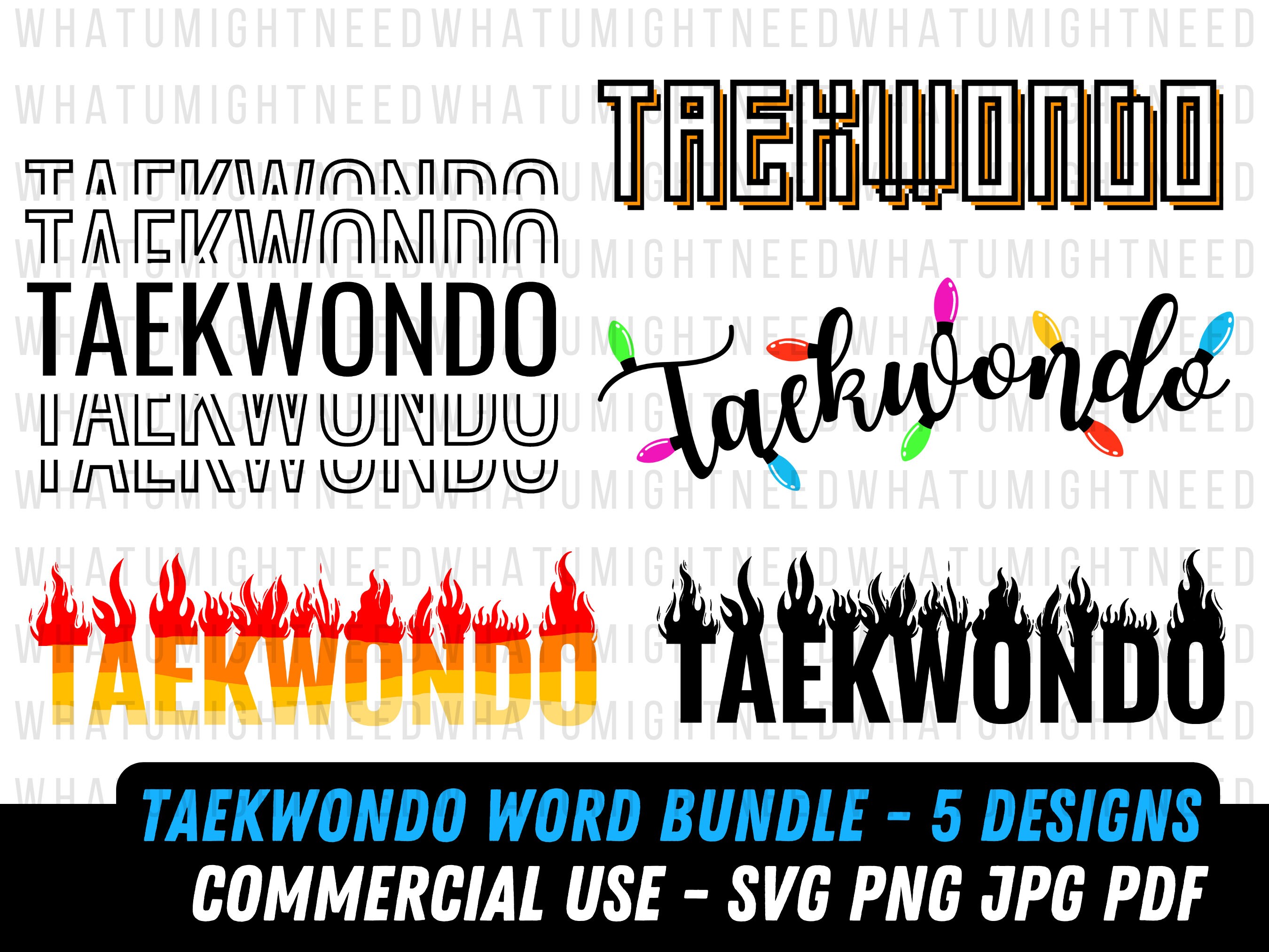 Word Taekwondo SVG Taekwondo Png Digital File Taekwondo Design Bundle ...