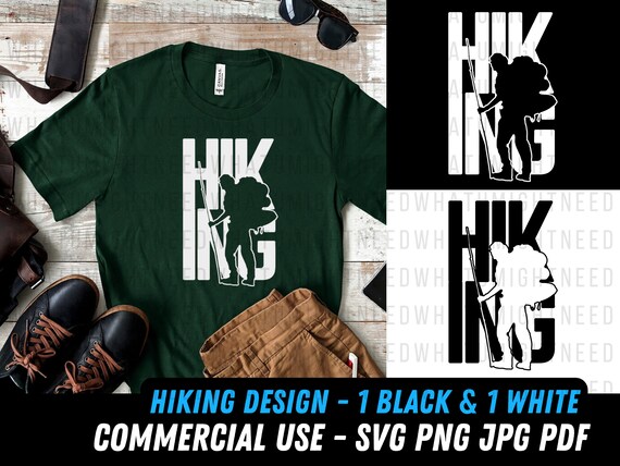 Hiking Design SVG Hiking Png Digital File Hiker Design - Etsy
