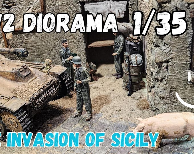 The Invasion of Sicily'' Building a WWII Diorama 1/35 / Italian ...