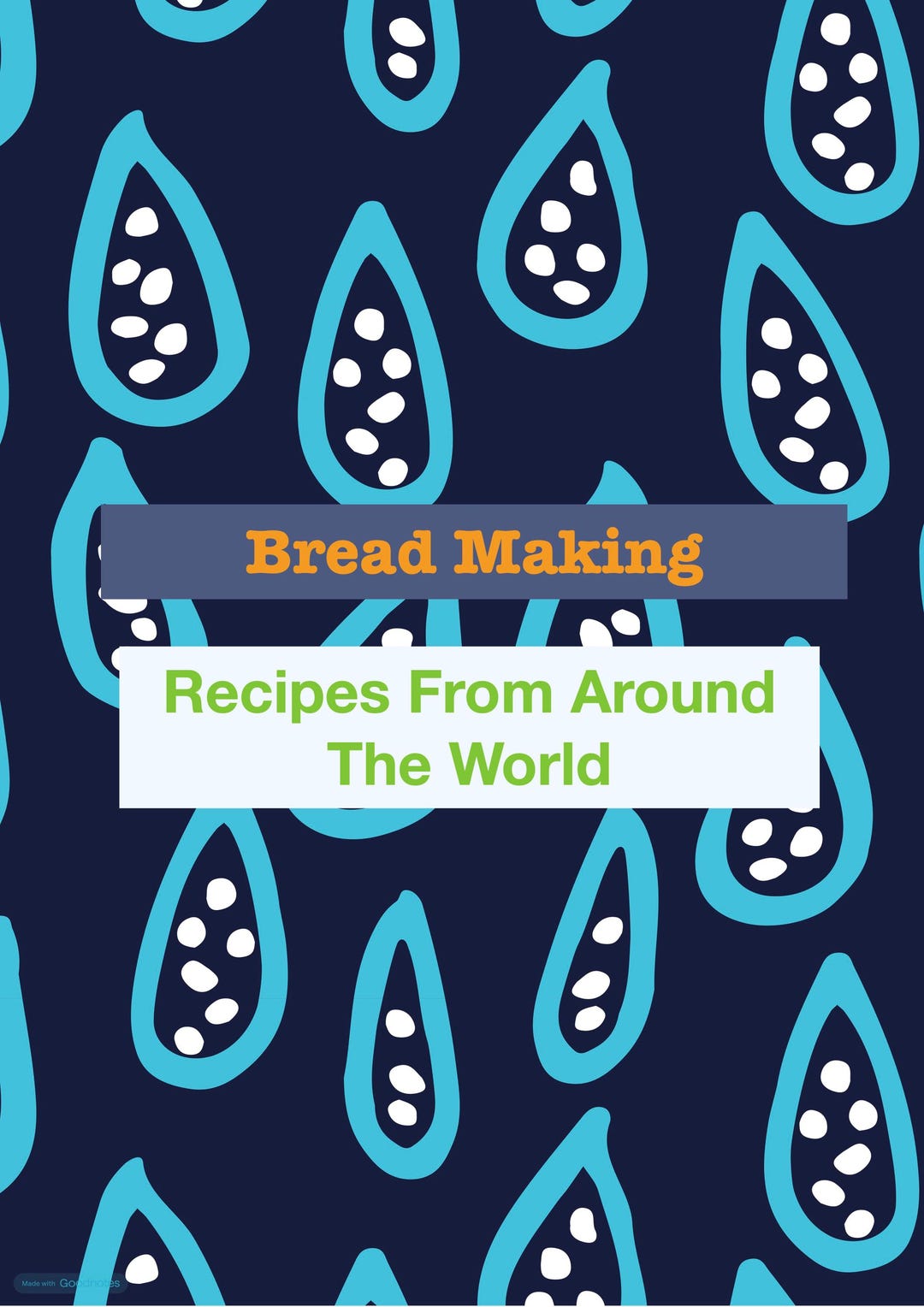 Bread Making | Recipes From Around the World | PDF Download Printable ...