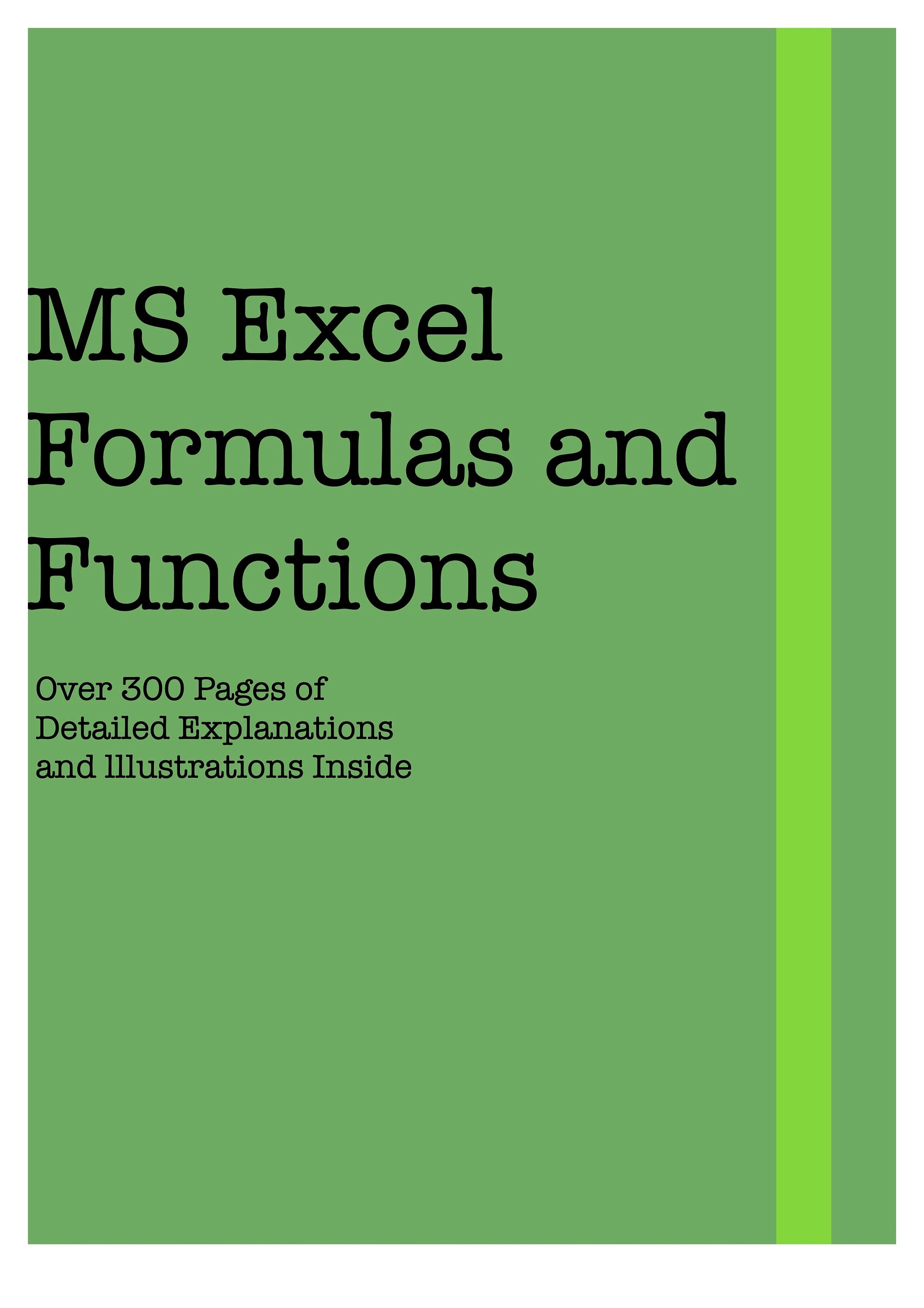 Microsoft Excel Formulas and Functions | Explained and Illustrated ...