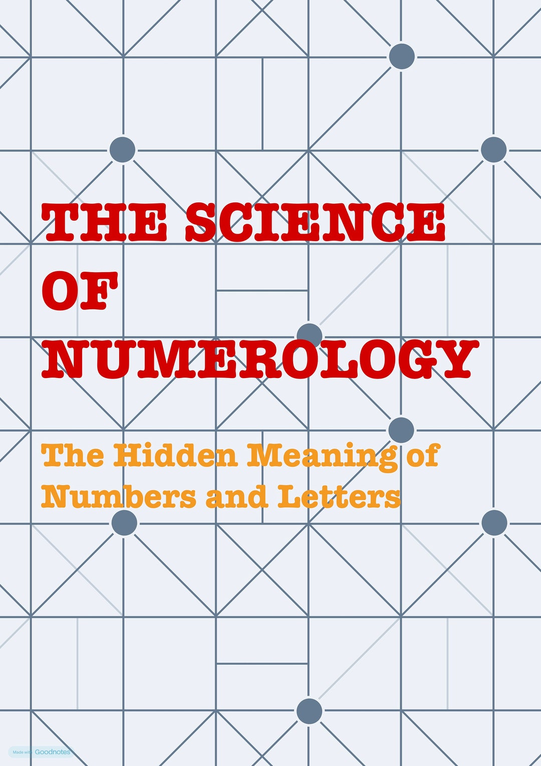 The Science of Numerology | the Hidden Meaning of Numbers and Letters ...