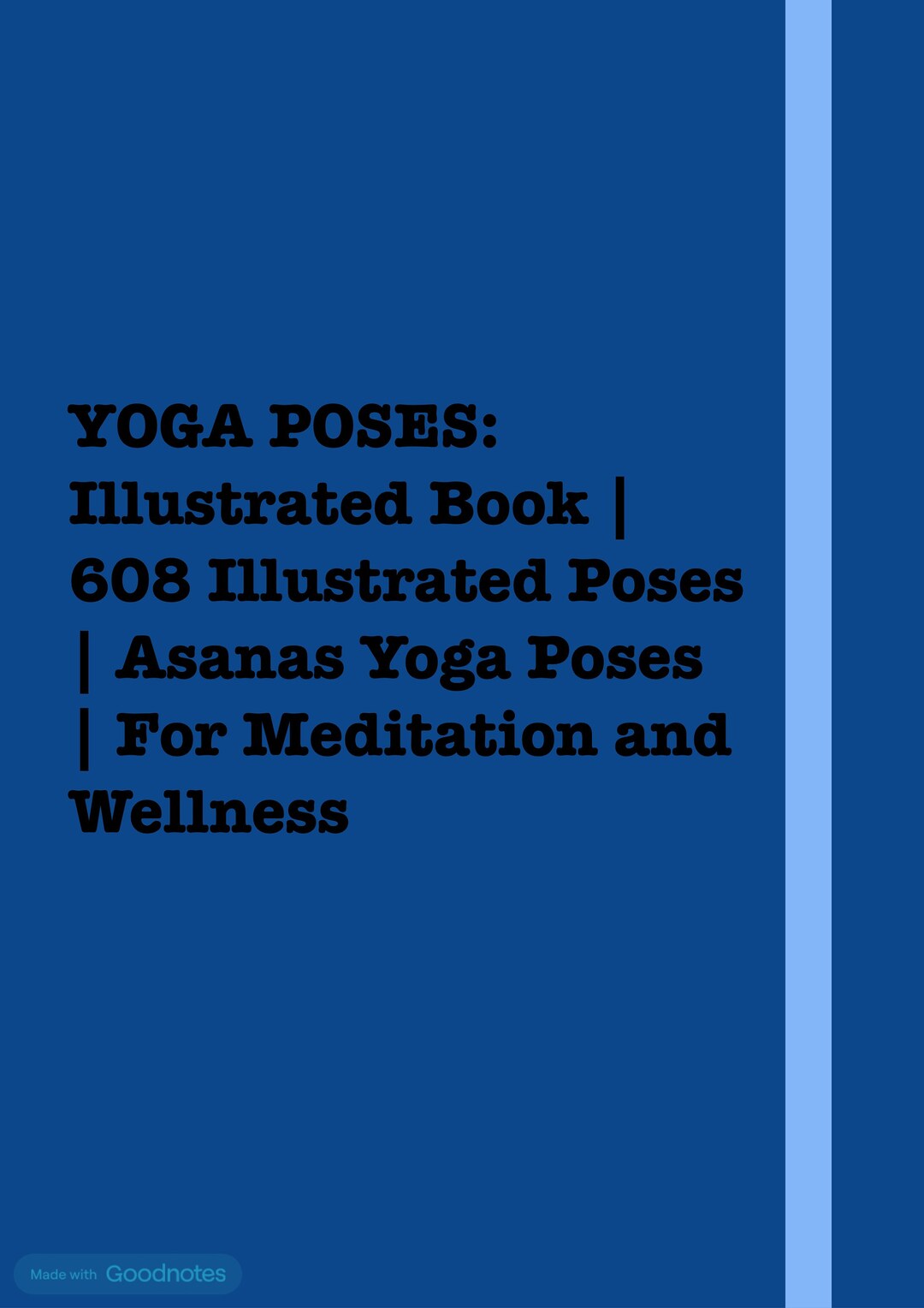 Yoga Poses Illustrated Book | 608 Illustrated Poses | Asanas Yoga Poses ...