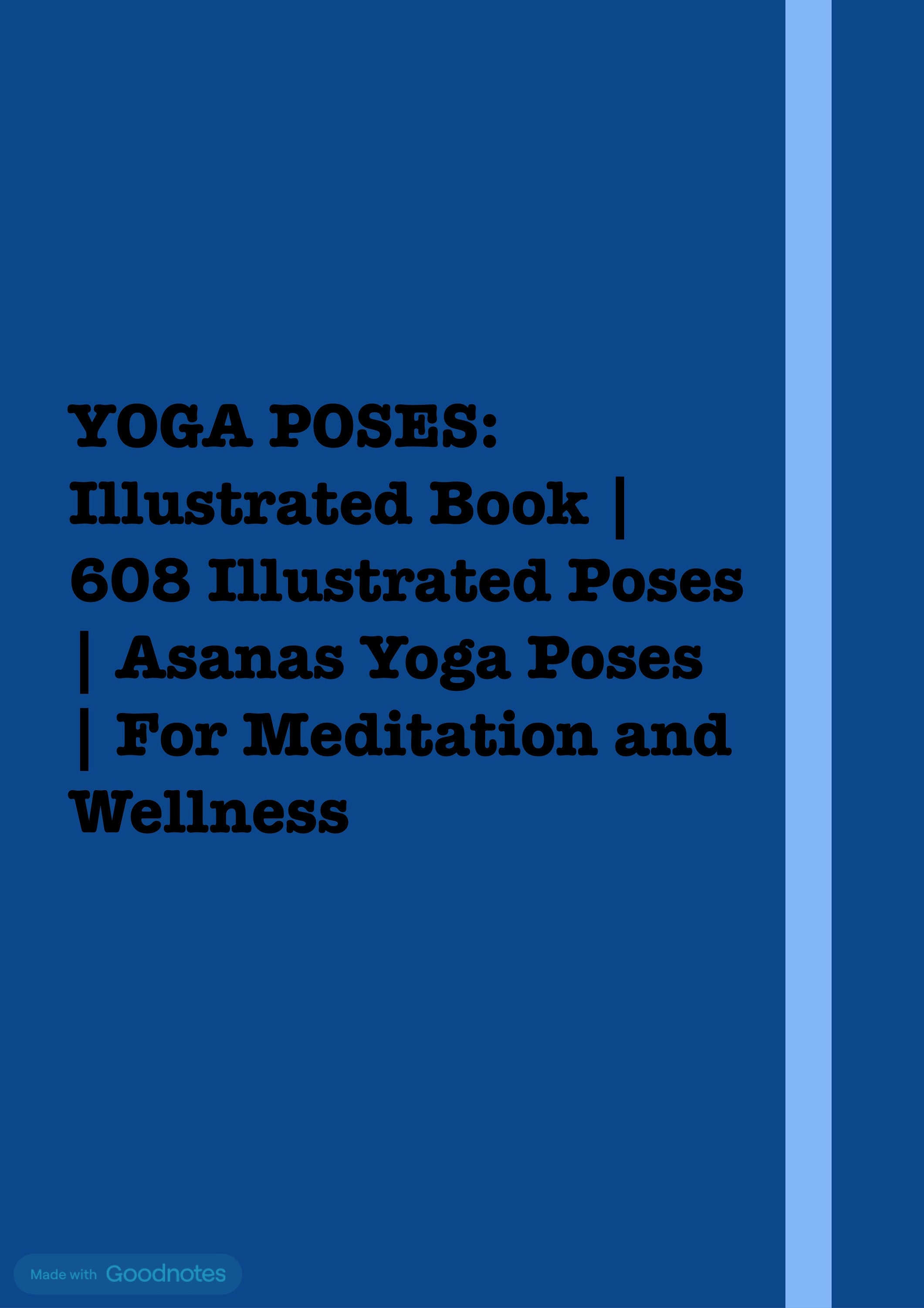 Yoga Poses Illustrated Book | 608 Illustrated Poses | Asanas Yoga Poses ...