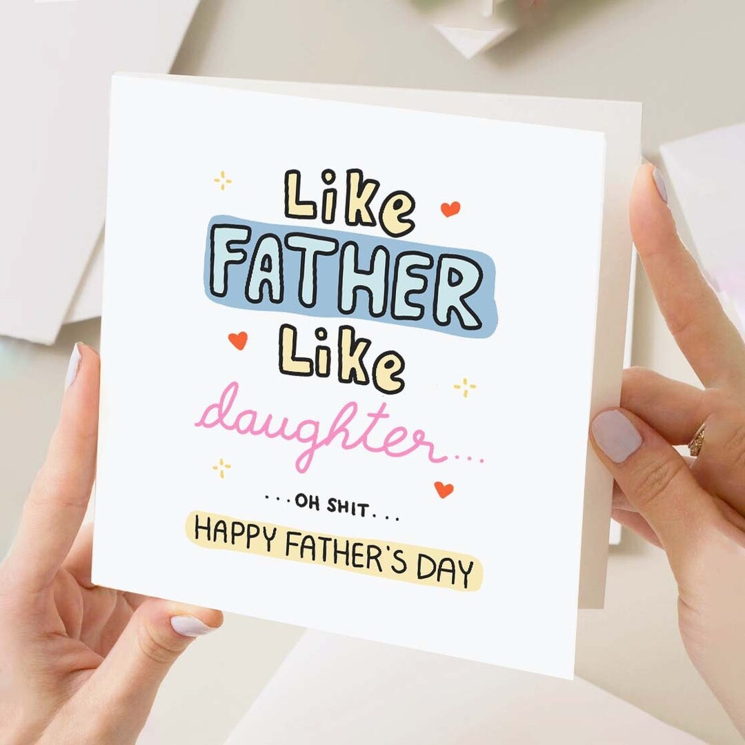 Funny Father's Day Card, Like Father Like Daughter Oh Shit, Card From Daughter to Dad, British ...