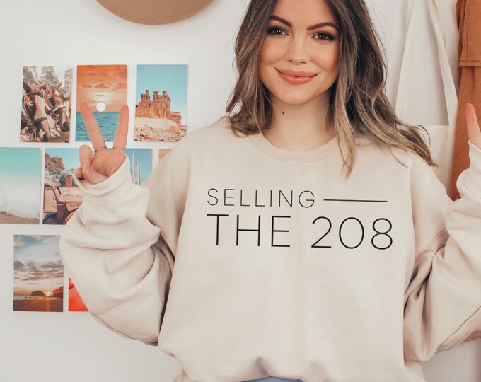 Selling Your City, Area Code, Zip Code, State, Region, County Sweatshirt for Real Estate Agents ...