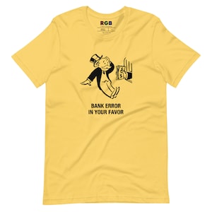 Monopoly Bank Error in Your Favor T-shirt - Etsy