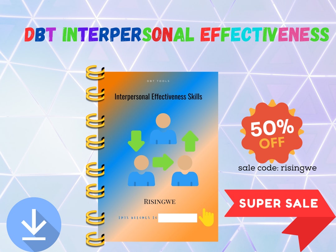 Interpersonal Effectiveness, Dbt Therapy, Social Emotional Learning ...