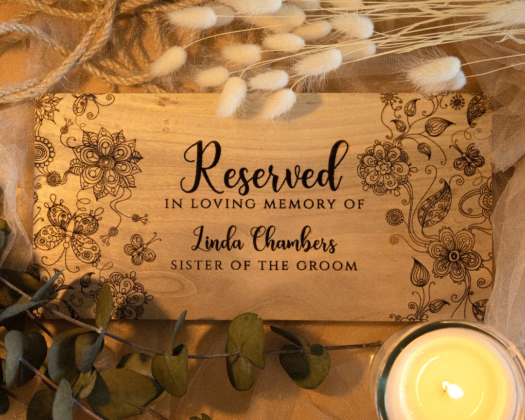 Reserved Wedding Sign | Custom Memorial Wedding Sign | Engraved Wedding ...
