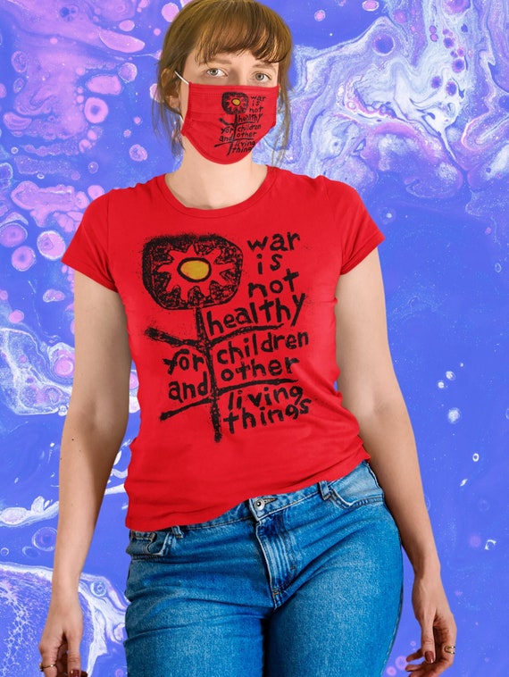 War is Not Healthy for Children and Other Living Things - Etsy