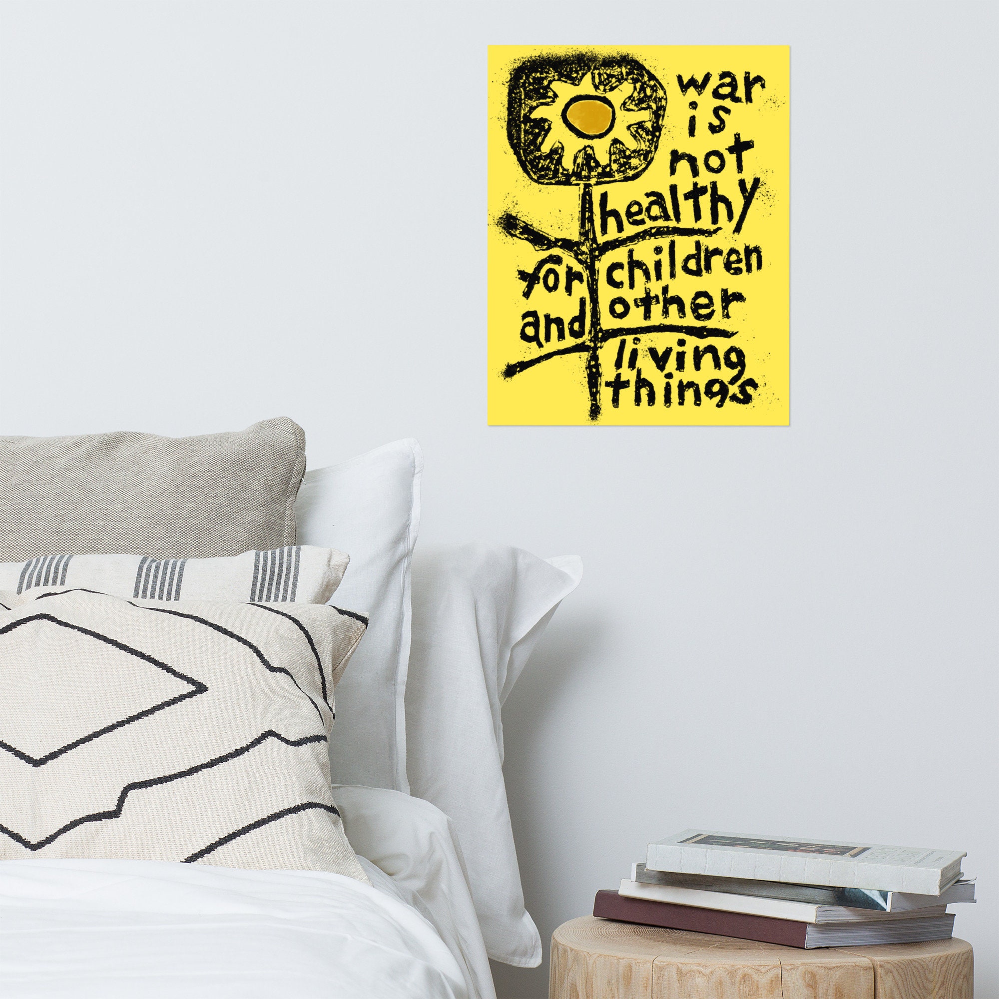 War is Not Healthy for Children and Other Living Things, Anti War ...