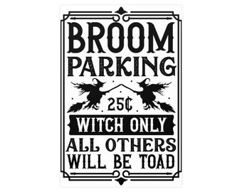 Broom Parking Only All Others Will Be Toad Halloween - Etsy
