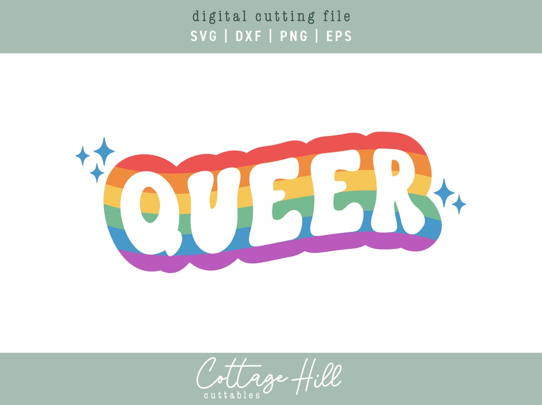 SVG Queer - Gay | LGBTQ Cut File | for Cricut Silhouette Cameo - Etsy