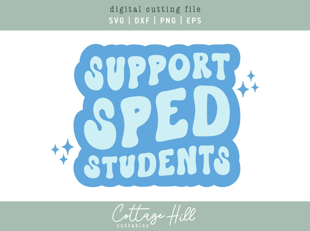 SVG Support SPED Students | Teacher Svg Cut File | for Cricut ...