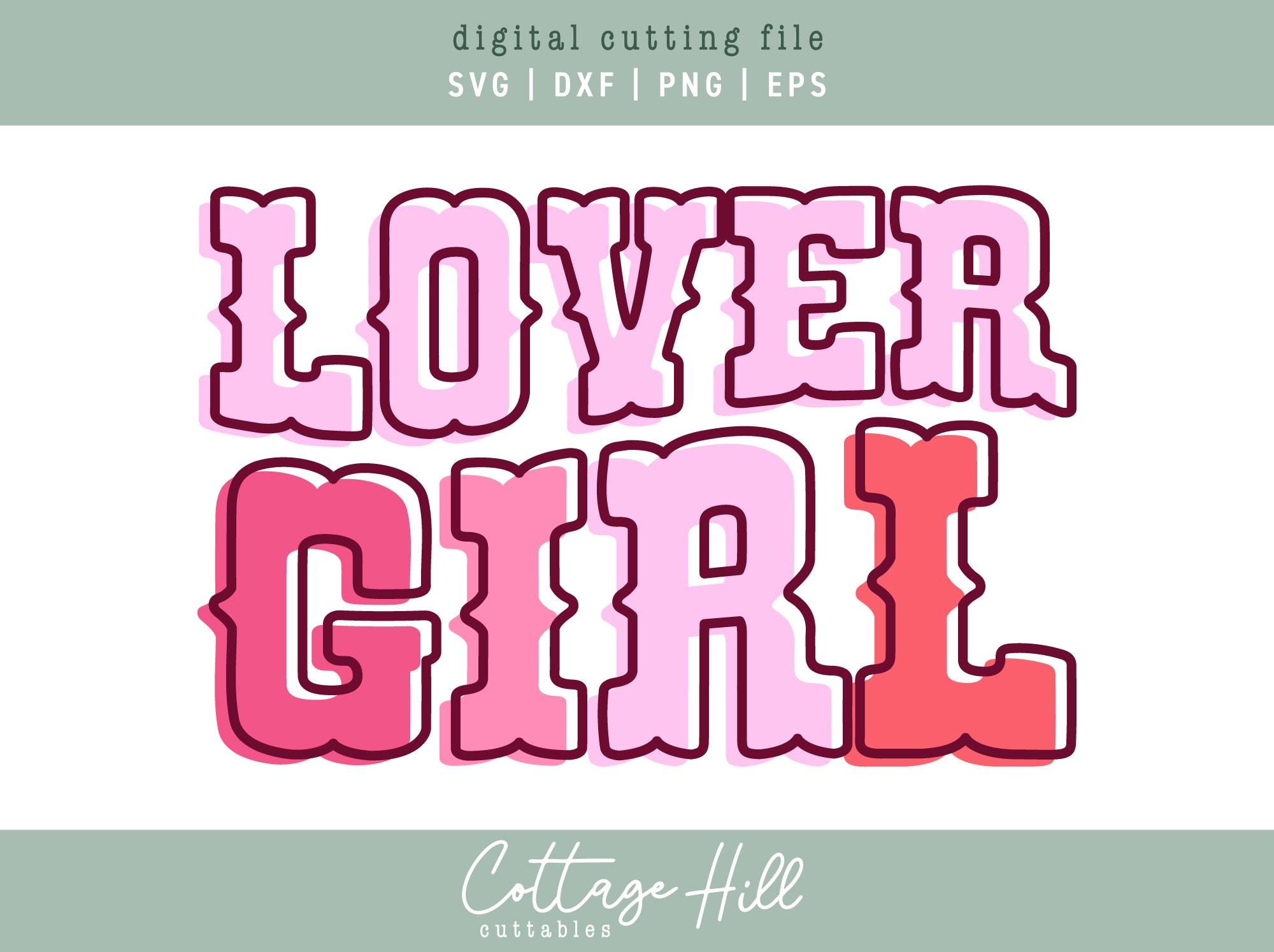 Lover Girl SVG | Valentine's Day SVG | Valentines Shirt PNG | for ...