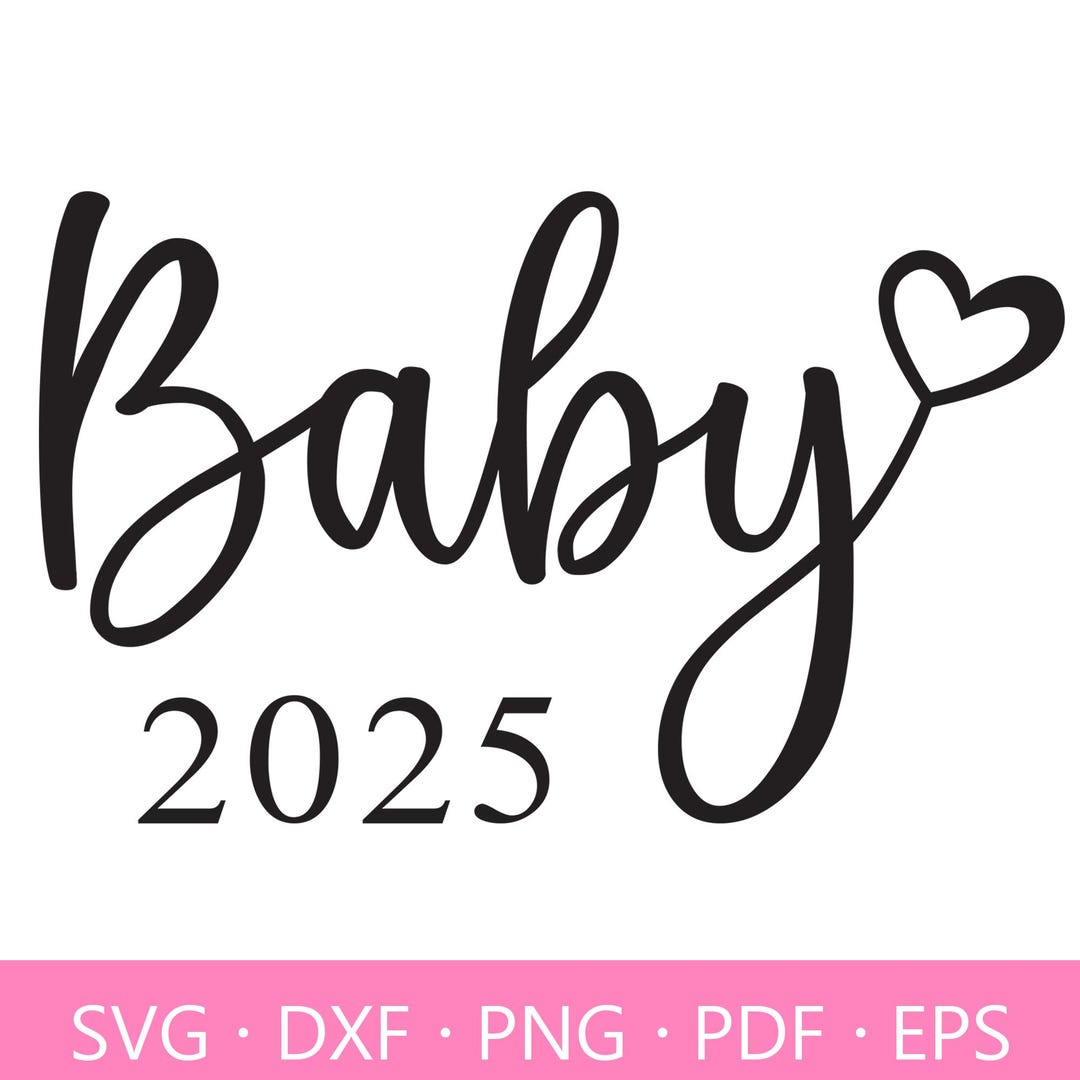 Baby 2025 SVG: Pregnancy Announcement Bodysuit Cut File (digital ...