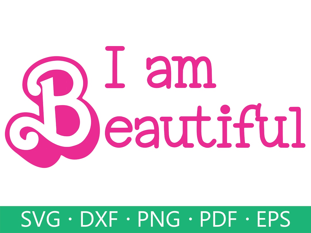 I Am Beautiful SVG DXF PNG , Shirt Design Svg, Instant Download High ...