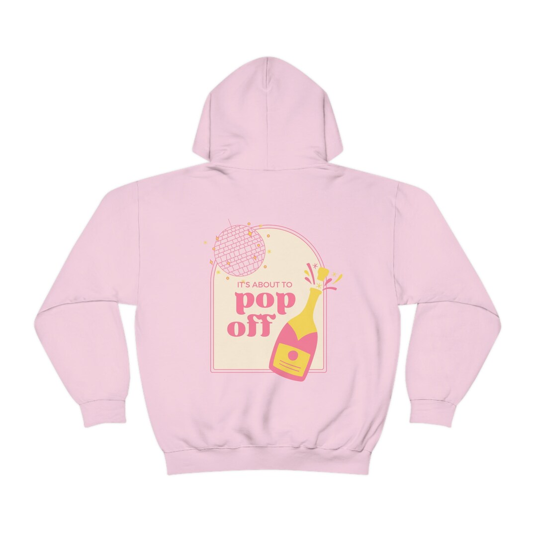 It's About to Pop off Trendy Aesthetic Sweatshirt - Etsy