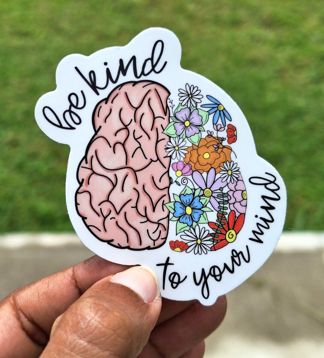 Be Kind to Your Mind Sticker | Brain Sticker | Mental Health Sticker ...