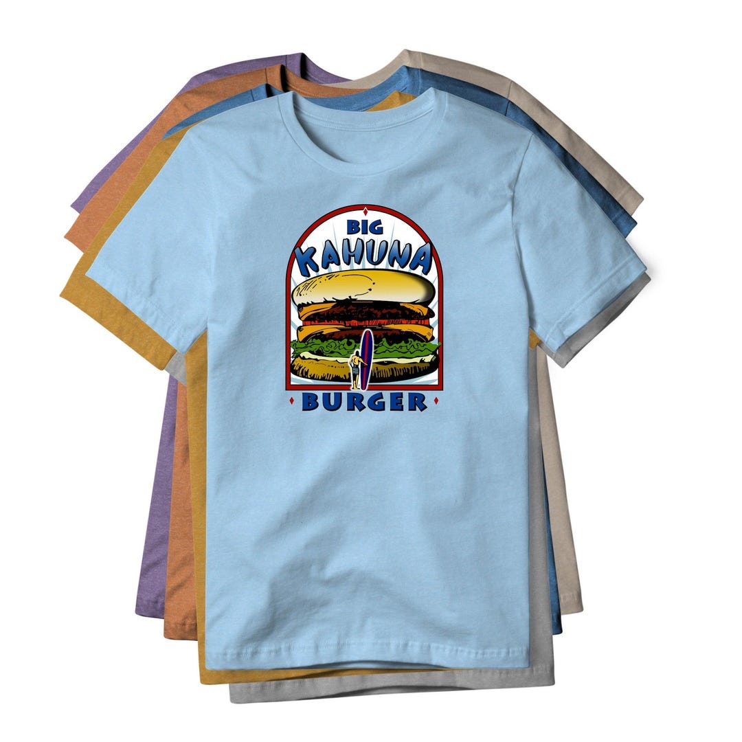 Big Kahuna Burger Logo : Pulp Fiction Movie, Cotton/poly Blend Tee - Etsy
