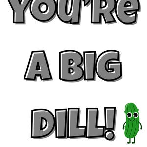 Youre a Big Dill Bulletin Board Kit | Printable Pickle Theme Classroom ...