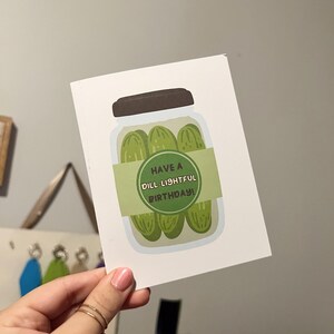 Have a Dill-lightful Birthday Card, Pickle Birthday Card, Birthday Card ...