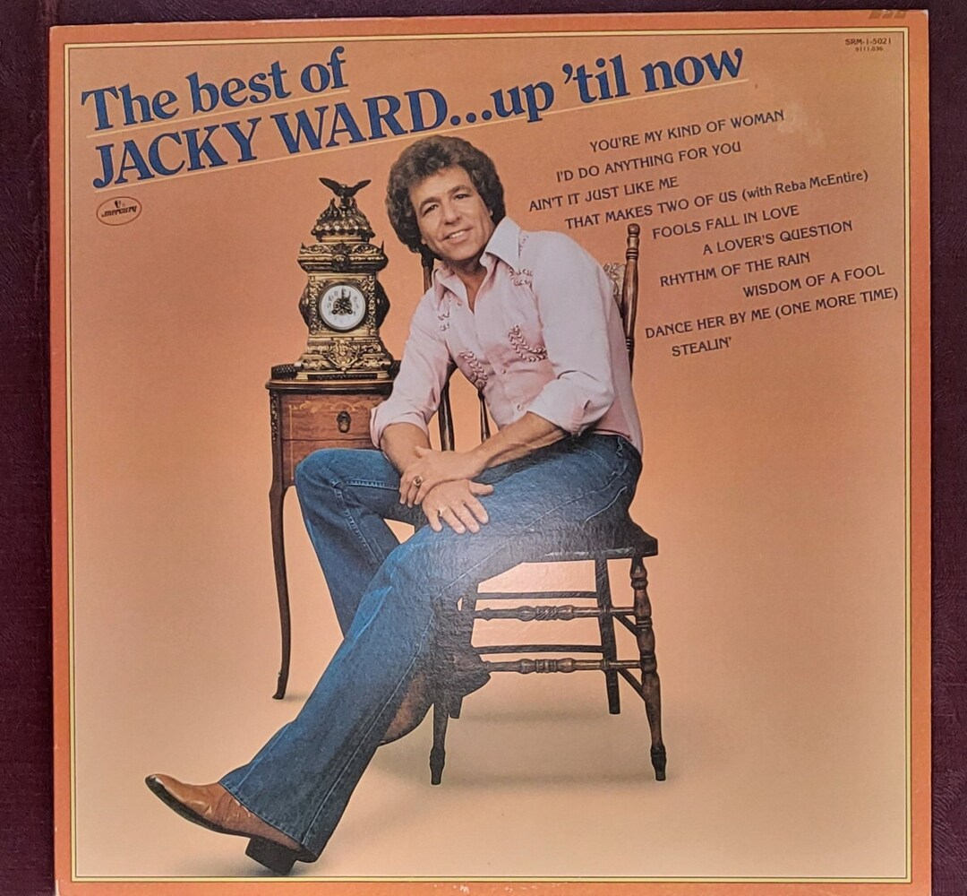 Jacky Ward : the Best of Jacky Ward... up 'til Now - 1979 Vintage ...