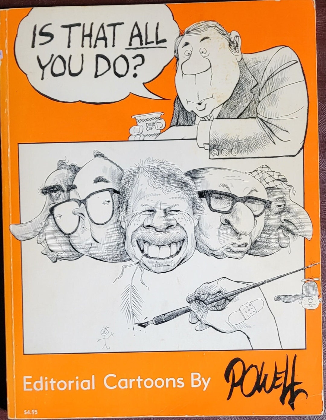 Is That All You Do Editorial Cartoons by Dwane Powell Vintage 1977 NC ...