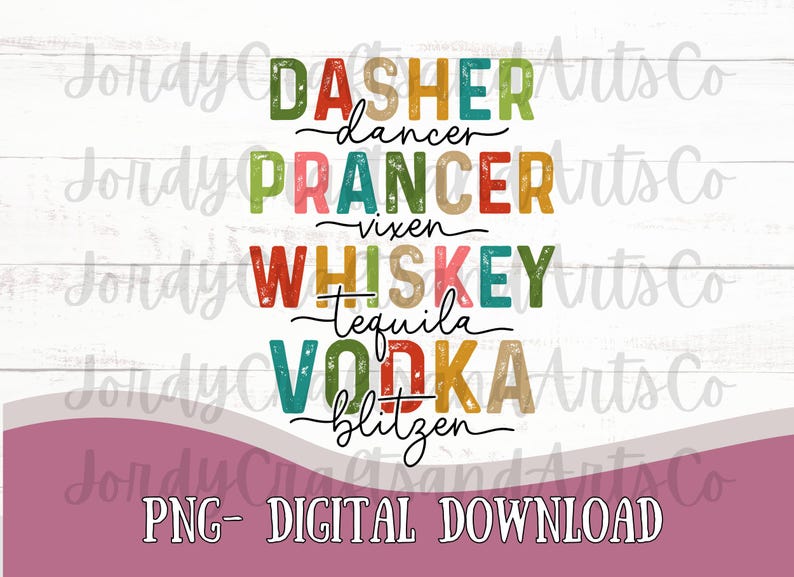 Funny Christmas PNG| Dasher Dancer Prancer Vixen | Sublimation ...